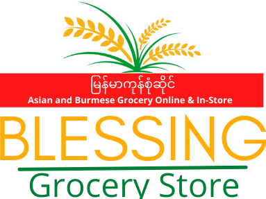 Blessing Grocery Store- Asian and Burmese Grocery Store